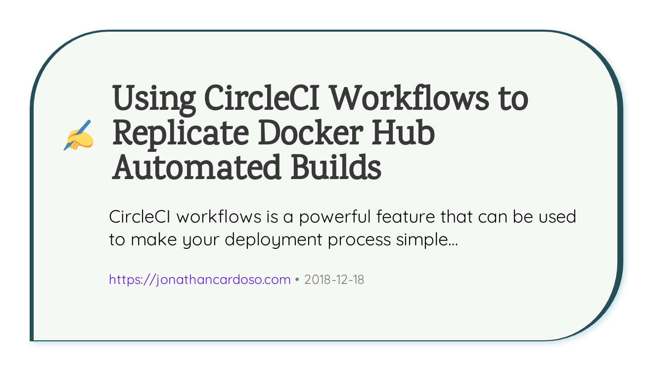 Using Circleci Workflows To Replicate Docker Hub Automated Builds Jcm
